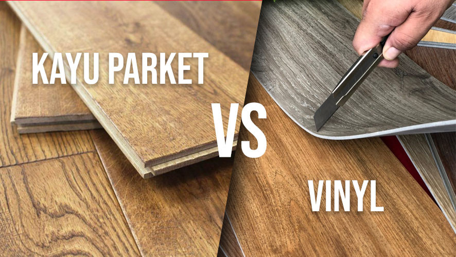 Perbedaan Lantai Parket dan Vinyl, Mana yang Bagus? - Sinarmas Land